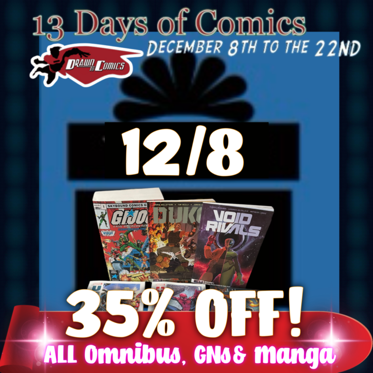 Drawn To Comics - Check Out Our 13 Days of Comics - Drawn to Comics